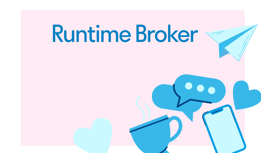 Runtime Broker: что это за процесс и как он работает