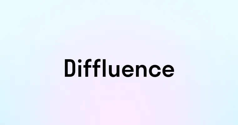 Diffluence — перевод, транскрипция, произношение и примеры