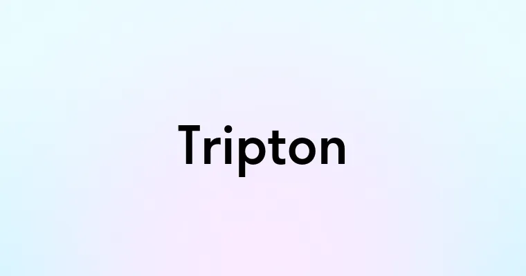 Tripton — перевод, транскрипция, произношение и примеры