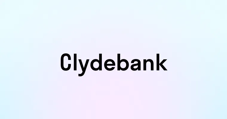 Clydebank — перевод, транскрипция, произношение и примеры