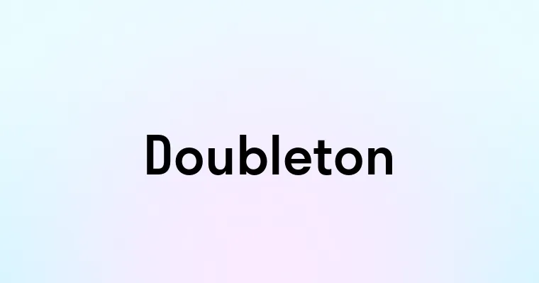 Doubleton — перевод, транскрипция, произношение и примеры