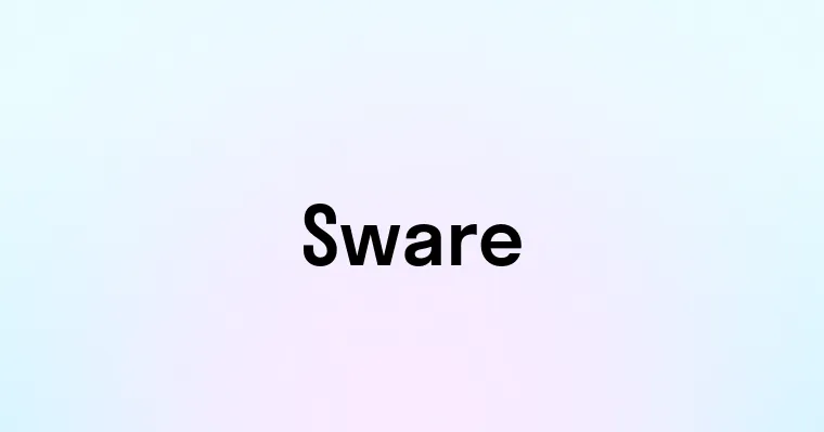 Sware — перевод, транскрипция, произношение и примеры