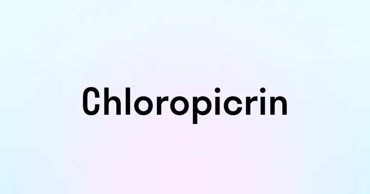 Chloropicrin — перевод, транскрипция, произношение и примеры