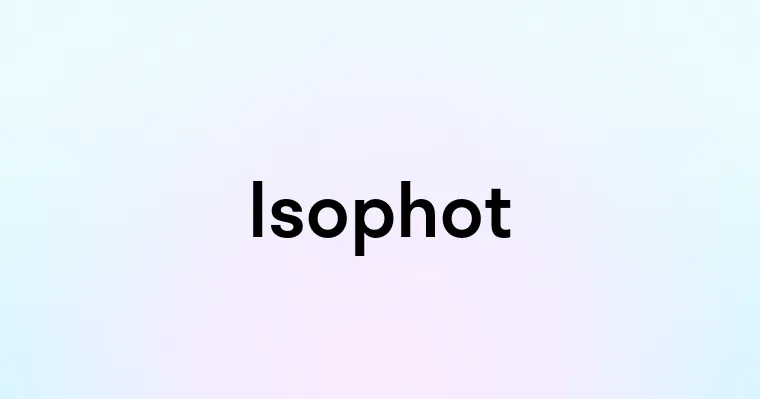 Isophot — перевод, транскрипция, произношение и примеры