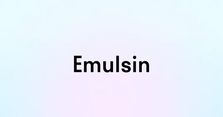 Emulsin — перевод, транскрипция, произношение и примеры