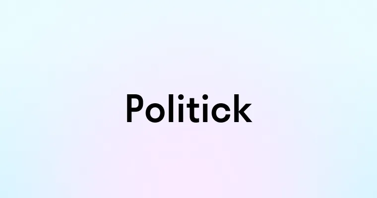 Politick — перевод, транскрипция, произношение и примеры