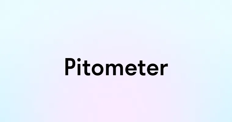 Pitometer — перевод, транскрипция, произношение и примеры
