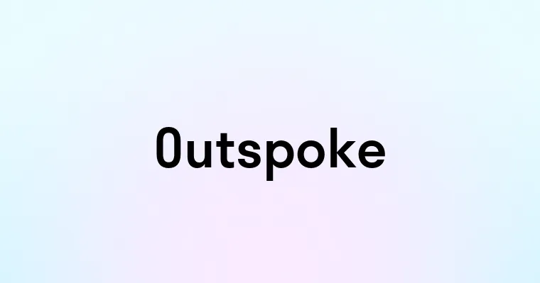 Outspoke — перевод, транскрипция, произношение и примеры