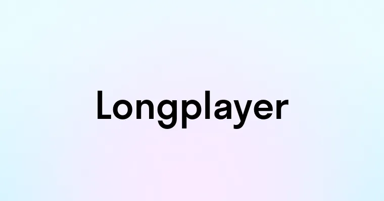 Longplayer — перевод, транскрипция, произношение и примеры