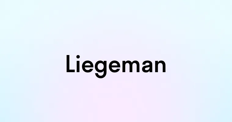 Liegeman — перевод, транскрипция, произношение и примеры