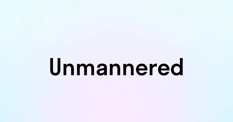 Unmannered — перевод, транскрипция, произношение и примеры