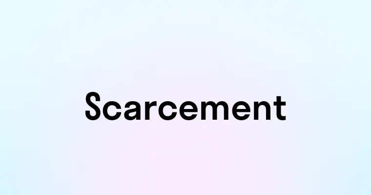 Scarcement — перевод, транскрипция, произношение и примеры