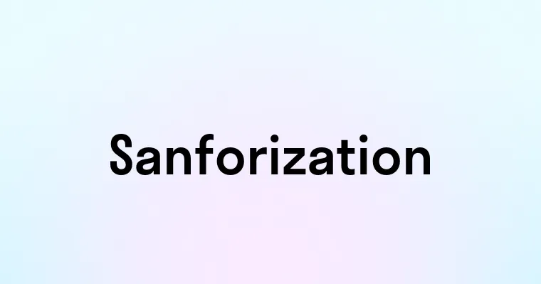 Sanforization — перевод, транскрипция, произношение и примеры