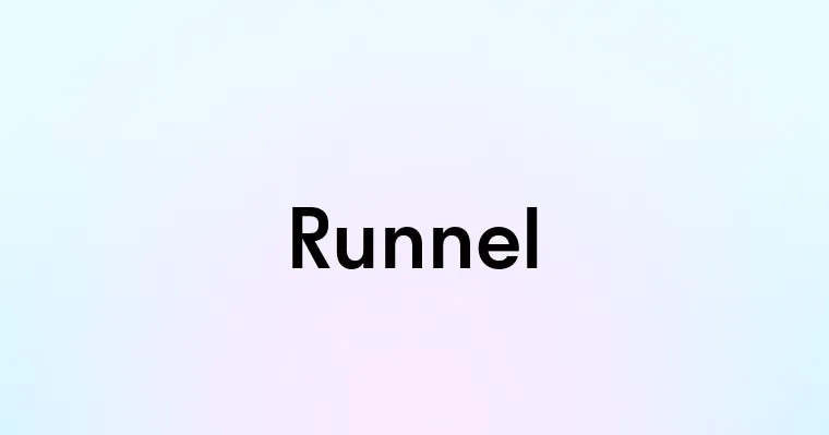 Runnel — перевод, транскрипция, произношение и примеры