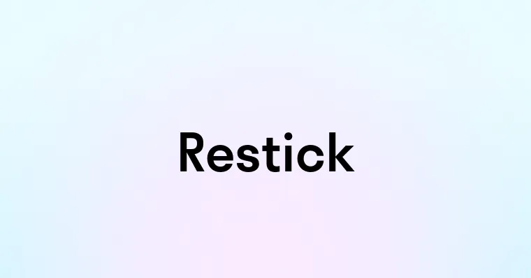 Restick — перевод, транскрипция, произношение и примеры