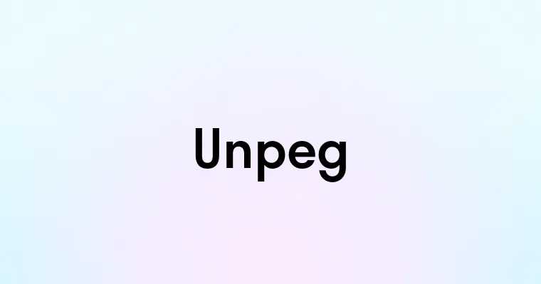 Unpeg — перевод, транскрипция, произношение и примеры