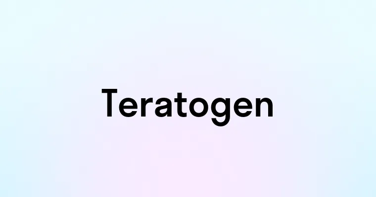 Teratogen — перевод, транскрипция, произношение и примеры