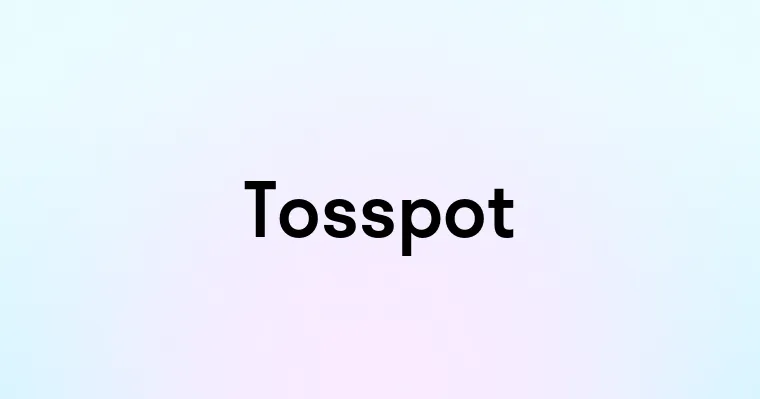 Tosspot — перевод, транскрипция, произношение и примеры