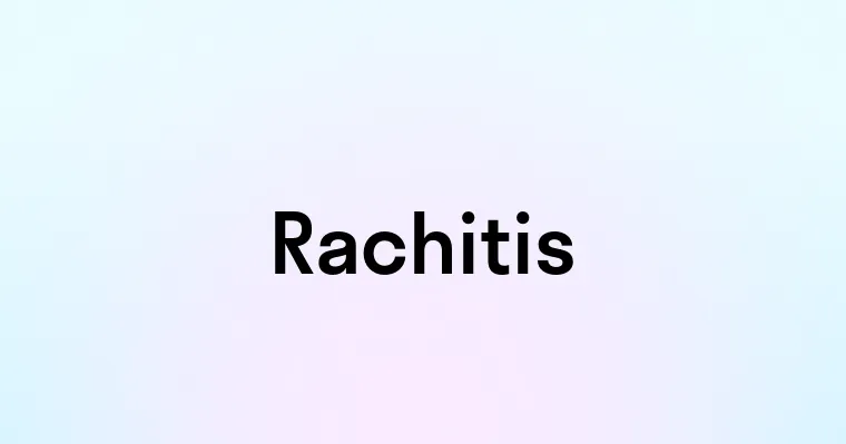 Rachitis — перевод, транскрипция, произношение и примеры