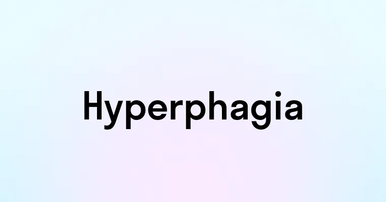 Hyperphagia — перевод, транскрипция, произношение и примеры