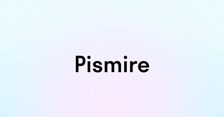 Pismire — перевод, транскрипция, произношение и примеры