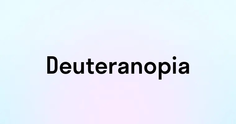 Deuteranopia — перевод, транскрипция, произношение и примеры