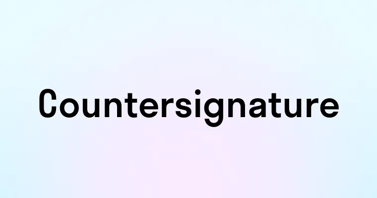 Countersignature — перевод, транскрипция, произношение и примеры