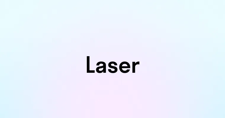 Laser — перевод, транскрипция, произношение и примеры