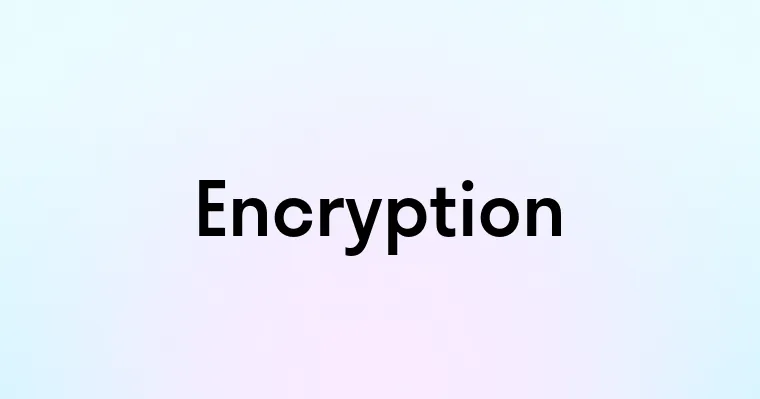 Encryption — перевод, транскрипция, произношение и примеры
