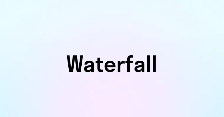 Waterfall — перевод, транскрипция, произношение и примеры