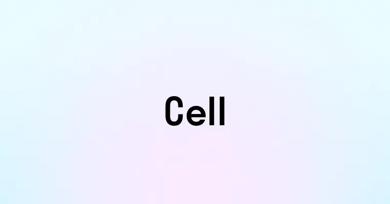Cell — перевод, транскрипция, произношение и примеры