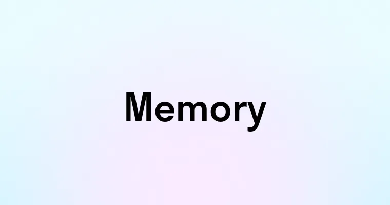 Memory — перевод, транскрипция, произношение и примеры
