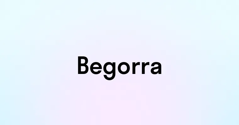 Begorra — перевод, транскрипция, произношение и примеры