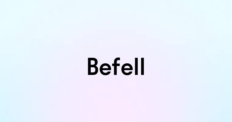 Befell — перевод, транскрипция, произношение и примеры