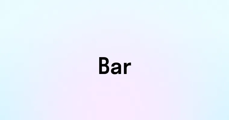 Bar — перевод, транскрипция, произношение и примеры